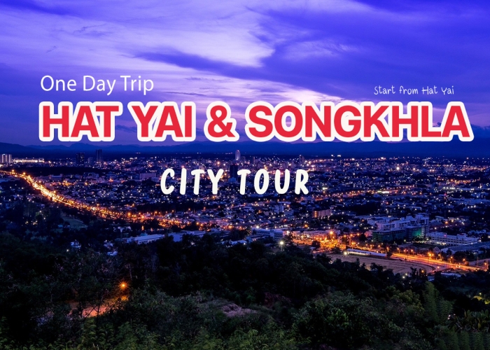 ONE DAY TRIP REVIEW HAT YAI SONGKHLA CITY TOUR